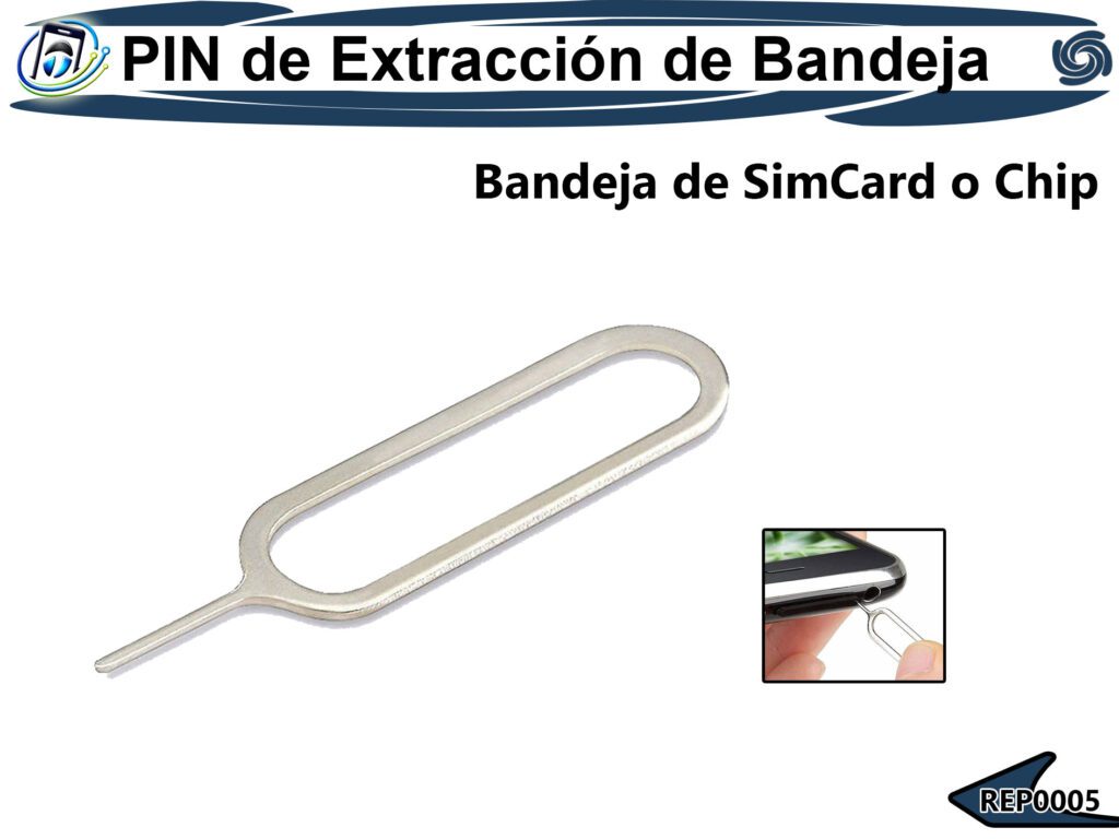 Pin de extracción de la Bandeja Porta Sim - Multiservicios ARETEC
